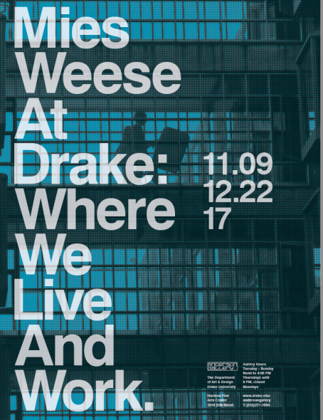 Mies | Weese exhibit explores Iowa connections to renowned modernist ...